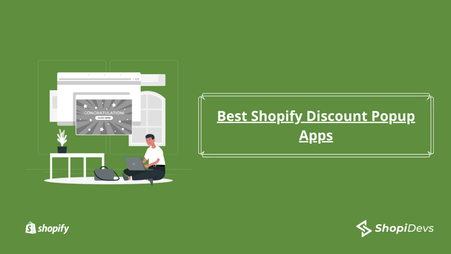 Top 4 Best Shopify Discount Popup Apps in 2025