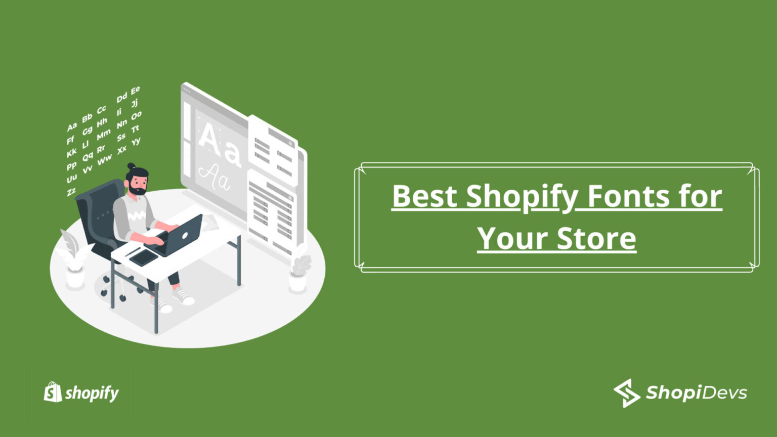 Best Shopify Fonts for Your Store in 2025